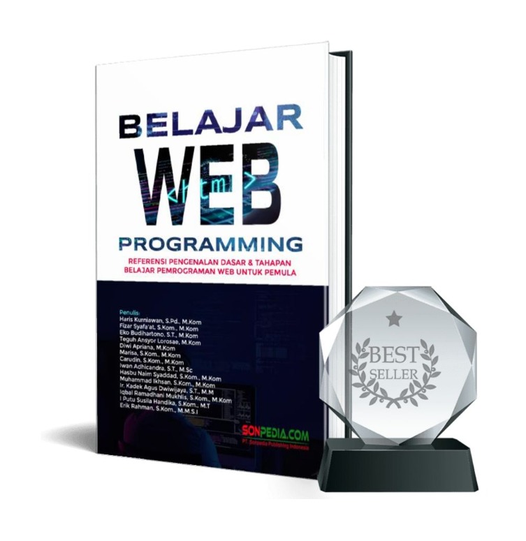Belajar Web Programming (*ISBN: 978-623-8345-22-9 (PDF) Belajar Web Programming (*ISBN: 978-623-8345-22-9 (PDF)